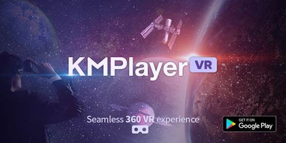 KM플레이어, VR버전 글로벌앱 `KMPlayer VR` 출시
